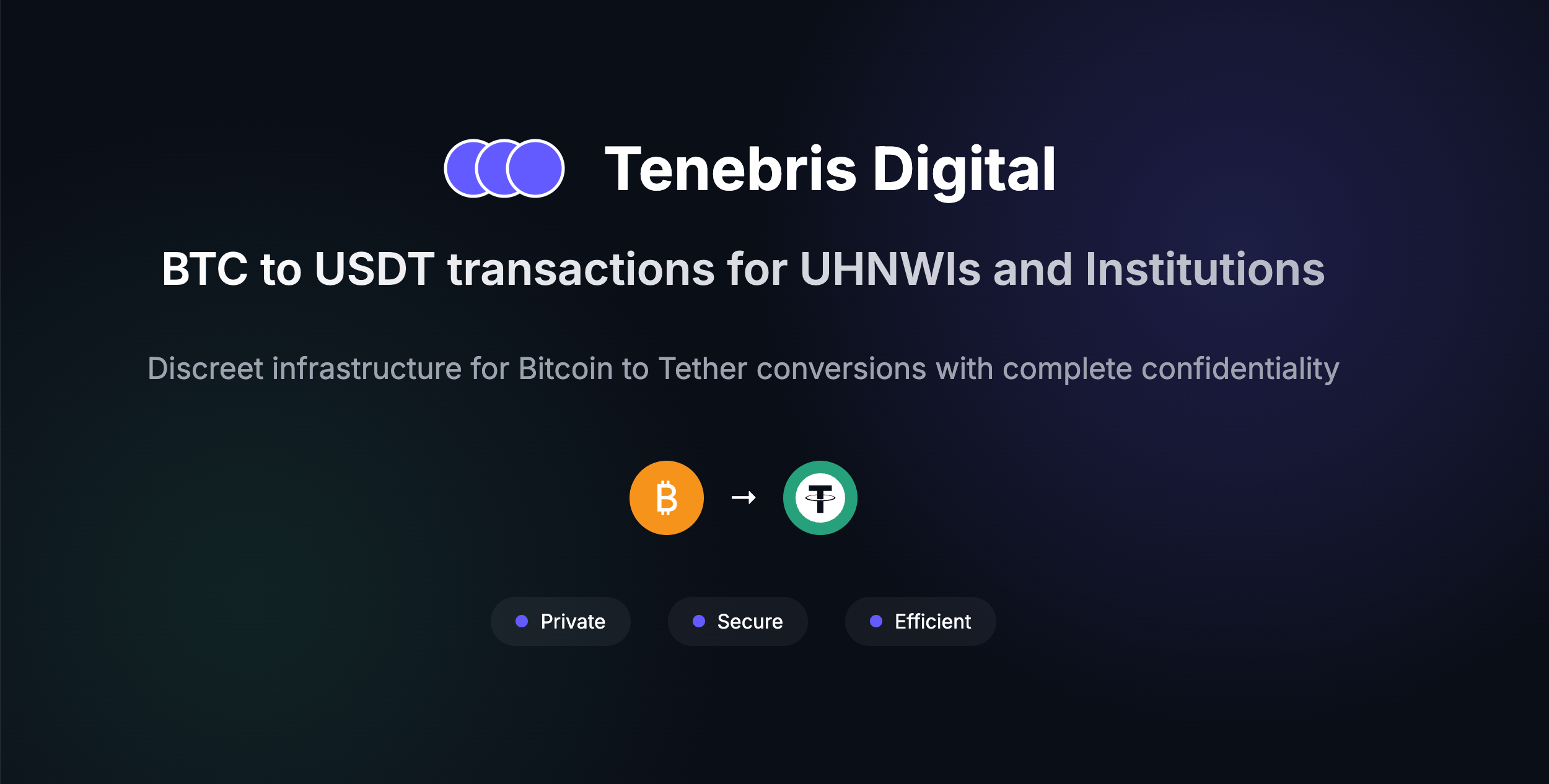 Tenebris Digital Wealth Solutions | Private Bitcoin Transactions